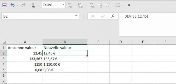 Utilisez la fonction DEVISE d'Excel pour convertir des numéros en ...