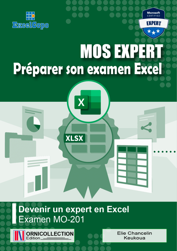 MOS Expert : Préparer son examen Excel - ExcelCorpo